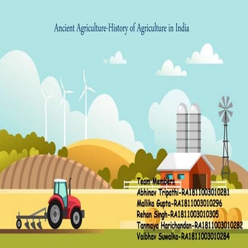 HISTORY OF AGRICULTURAL DEVELOPMENT IN ANCIENT INDIA, AGRICULTURE IN ...