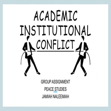 Group 2 about conflict in universities between two groups.pptx