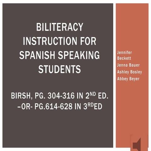 Group 2 bilteracy instruction for spanish speaking students | PPT