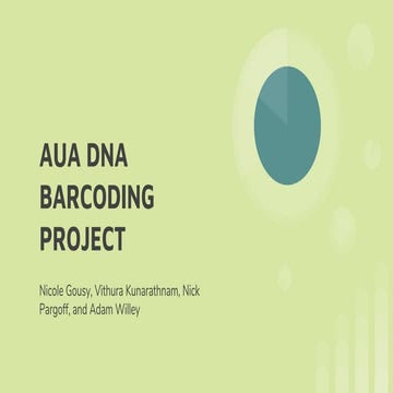 Group 2 AUA DNA barcoding project | PPT