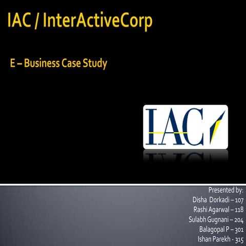 E-Business Case Study - InterActiveCorp (IAC) | PPTX