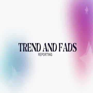 Group 2 presentation differentiate a trend from a fad.pdf