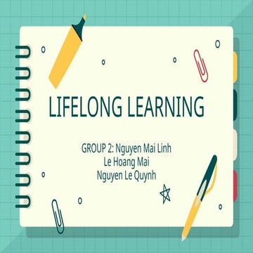GROUP 2 UNIT 10 READING life long learning | PPTX