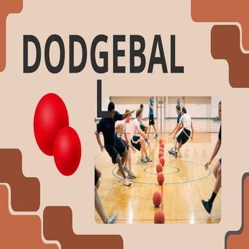 DODGEBALL GAME ISSS S2J S XHWE HC WEWEC.pptx