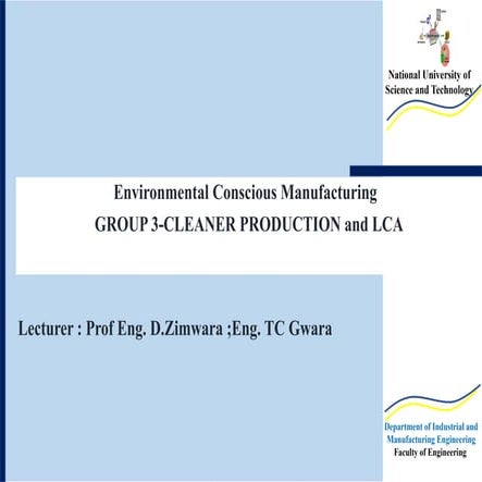 GROUP 3 -CLEANER PRODUCTION and LCA-2.pptx