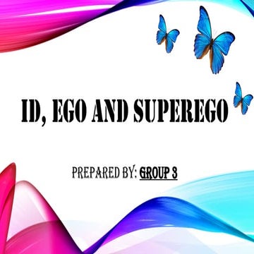 THE ID , EGO and SUPEREGO | PPTX