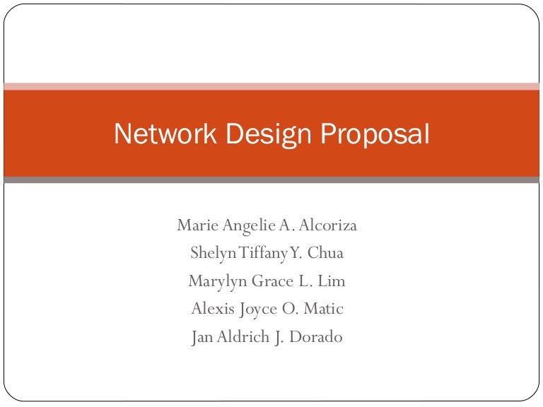 Group 3 (Revised) Network Design Proposal Presentation