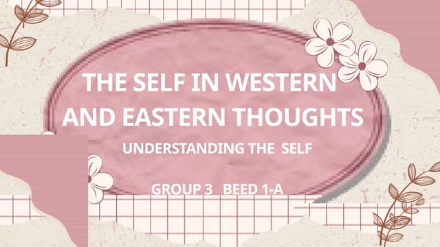 The Self in the Western and Eastern Thougghts | PPTX