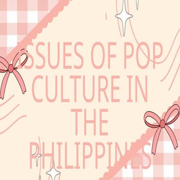 GROUP 3_ISSUES OF POP CULTURE IN THE PHILIPPINES.pptx