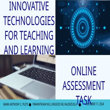 "INNOVATIVE TECHNOLOGIES FOR TEACHING AND LEARNING" | PPTX