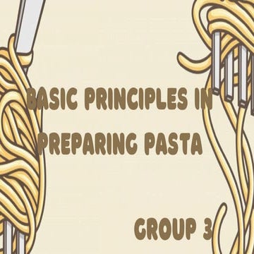 Basic Principles in Preparing Pasta tle | PDF