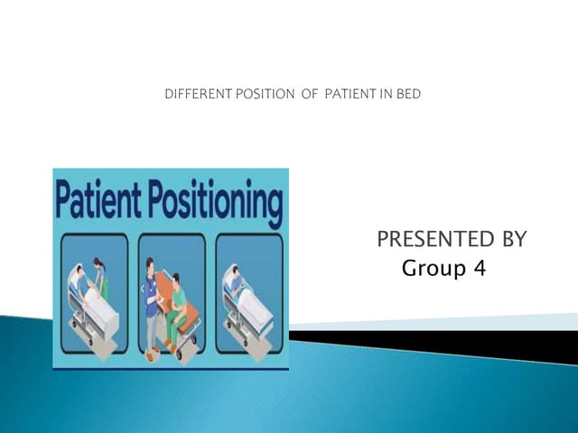 Positioning a patient | PPTX