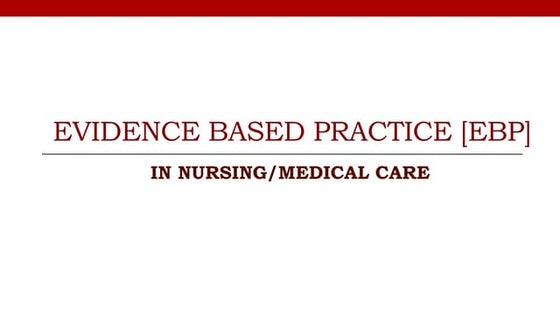 Evidence based medicine | PPTX | Cancer | Diseases and Conditions