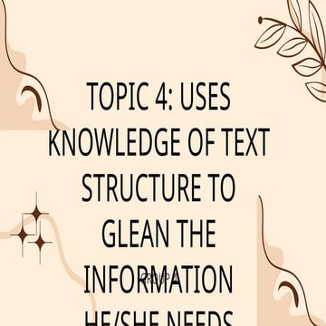 text structure is very important when someone need to understand the ...