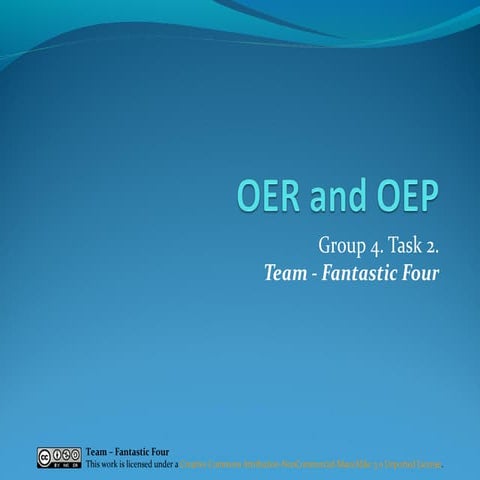 Fantastic Four (Group 4) - OER & OEP | PPT