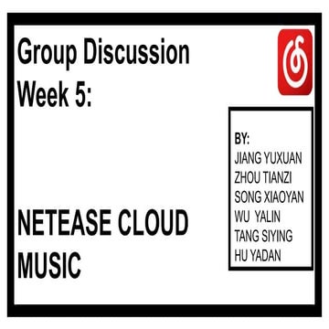 Group 4: NetEase Cloud Music Case Study | PPT