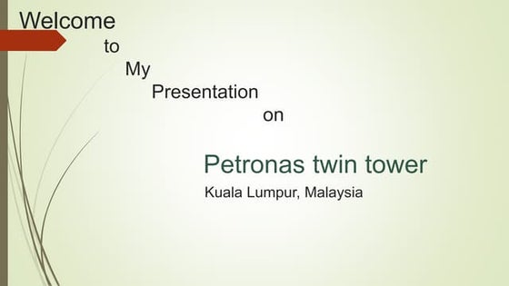 The petronas twin towers | PPT