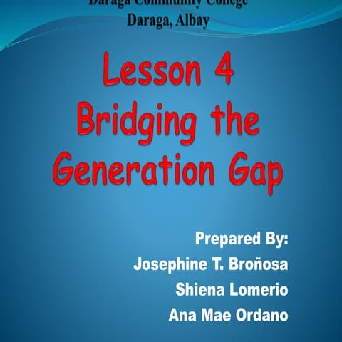 Bridging the Generation Gap | PPTX