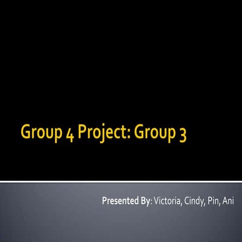 Group 4 project | PPTX