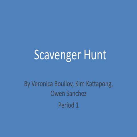 Group 7 scavenger hunt powerpoint | PPTX