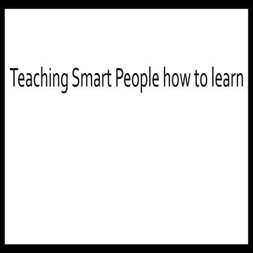 teaching smart people how to learn | PPT