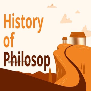 history of philosophy ppt ancient, medieval, modern and contemporary | PPTX