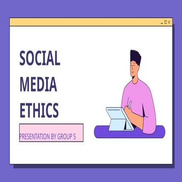 Social Media Ethics GROUP5-ethics (1).pptx