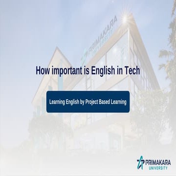 Learning English by Project Based Learning: How important is English in ...