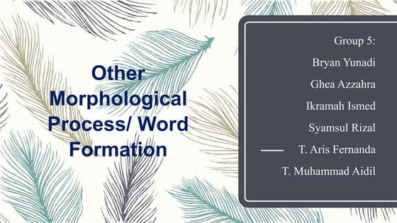 WORD FORMATION PROCESSES | PPT