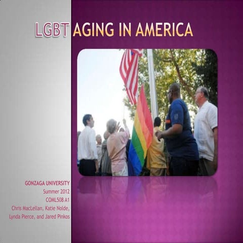 LGBT Aging in America: A Spiral of Silence. | PPTX | Sexual Health ...