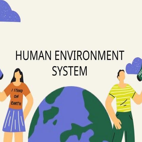 11-DISS-Human-Environment-Systems.pptmsj | PPTX