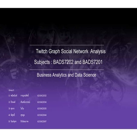 Group5 twitch graph_social_network | PDF
