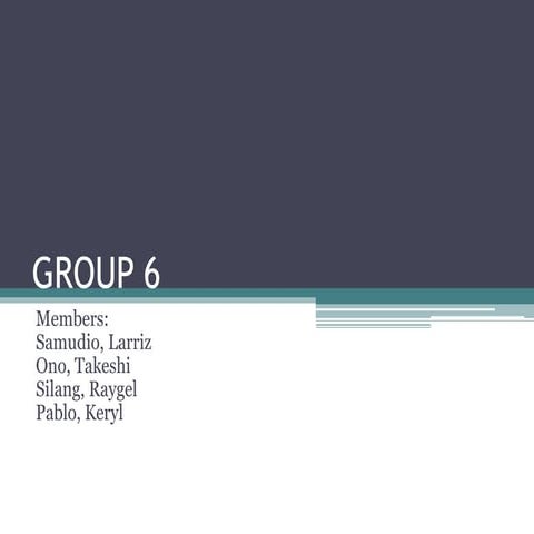 Group 6 | PPTX