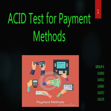 Acid test for payment methods | PPTX