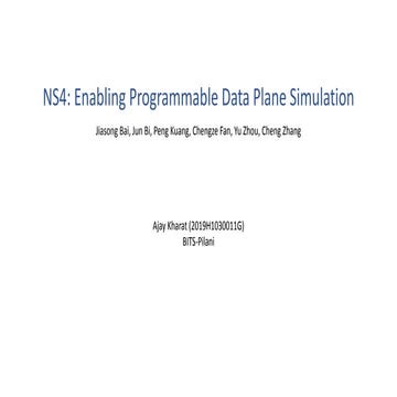 Ns4 Enabling Programmable Data Plane Simulation Ppt 
