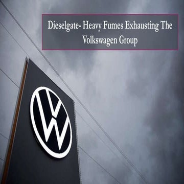 Crisis Management Dieselgate-The Volkswagen Group | PPTX