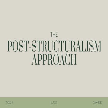 The Post-Structuralism Approach presentation | PPT