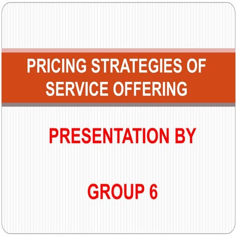 Group 6 Service Marketing.pptx