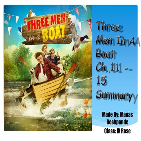 Three Men In A Boat Chapter 11-15 Summary Along With Character Sketches ...