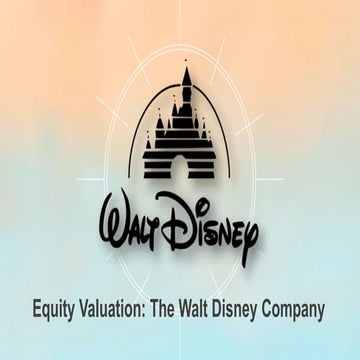 Equity Valuation: The Walt Disney Company | PPTX