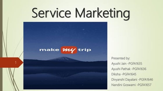 Make my trip | PPTX | Business | Business and Finance