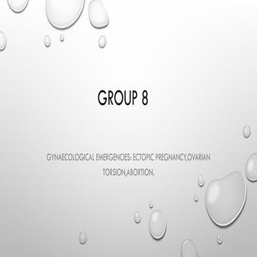 GROUP 8 (Gynae Emergencies)hb.pptx gynay | PPT