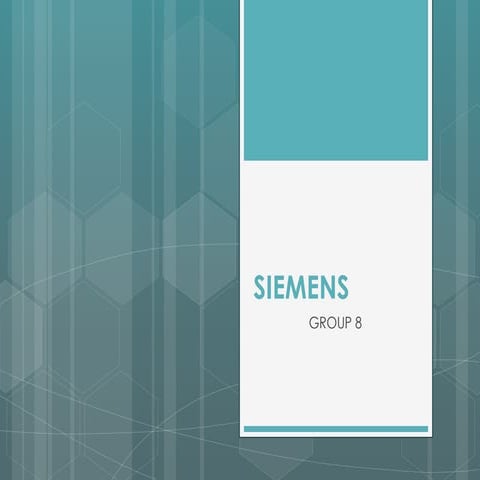 Group 8 siemens comparative national analysis | PPT