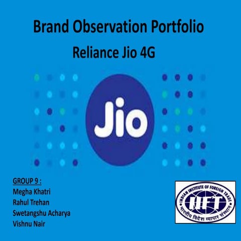 Brand observation portfolio - Reliance Jio 4g | PPT