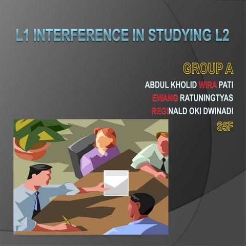 Interference in studying L2 | PPTX | Education
