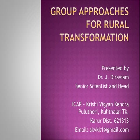 Group approaches for rural transformation | PPTX | Agriculture | Industries