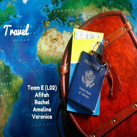 Travel - COM350 (L02) Team E Group Assignment #2 | PDF | Travel