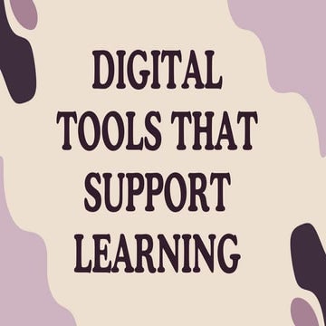 Digital tools that support learning allways be on time h | PDF