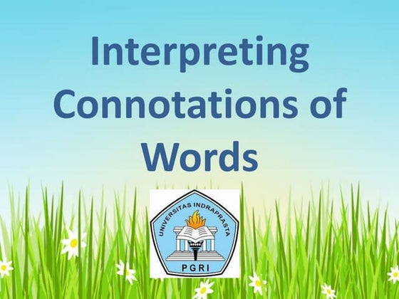 Denotation and Connotation | PPT