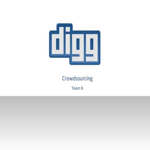 Group B Digg | PPT